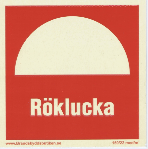 Skylt röklucka efter-lysande - Brandskyddsbutiken
